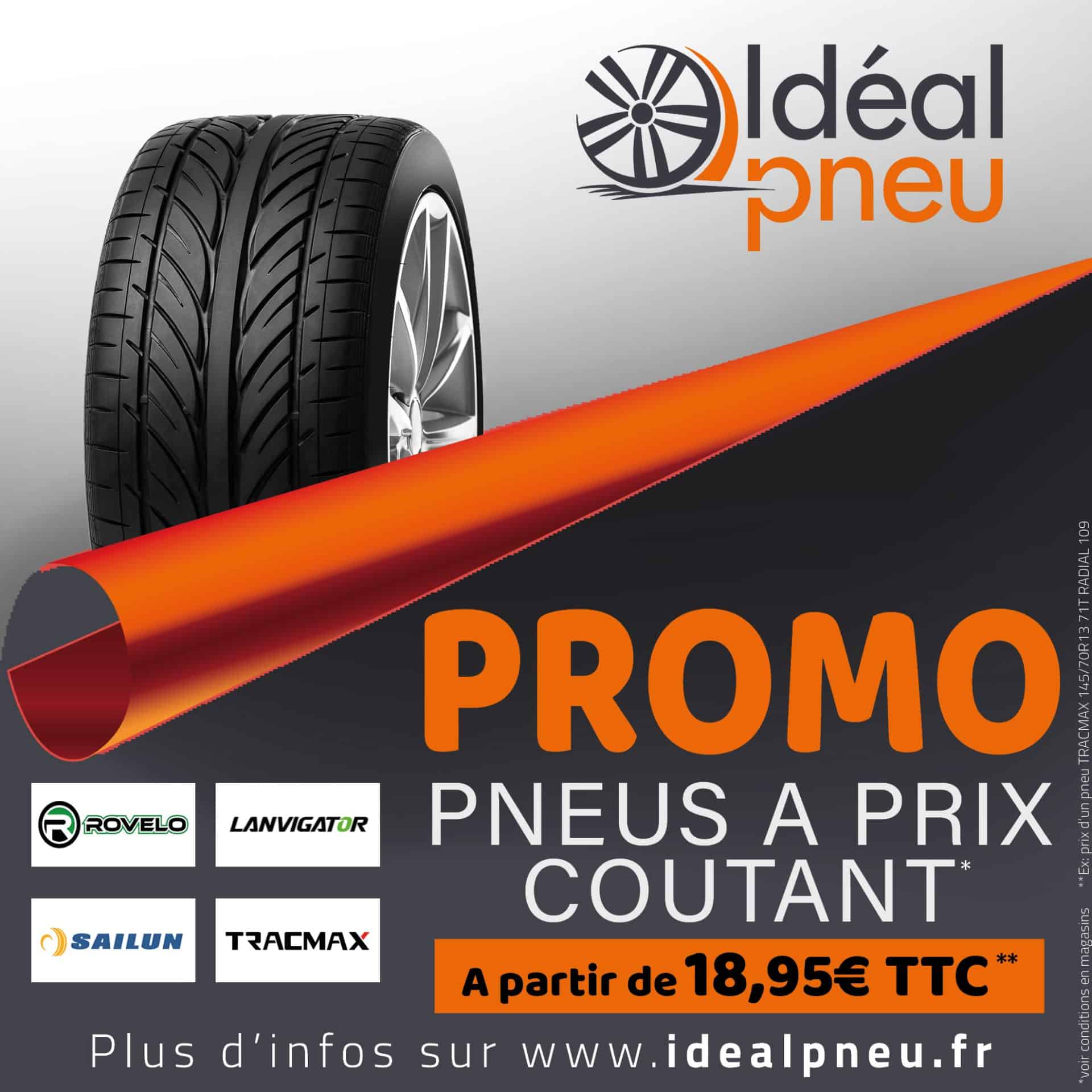 Les pneus sont à prix coûtant jusqu'au 08/04/23 dans les centres Idéal ...